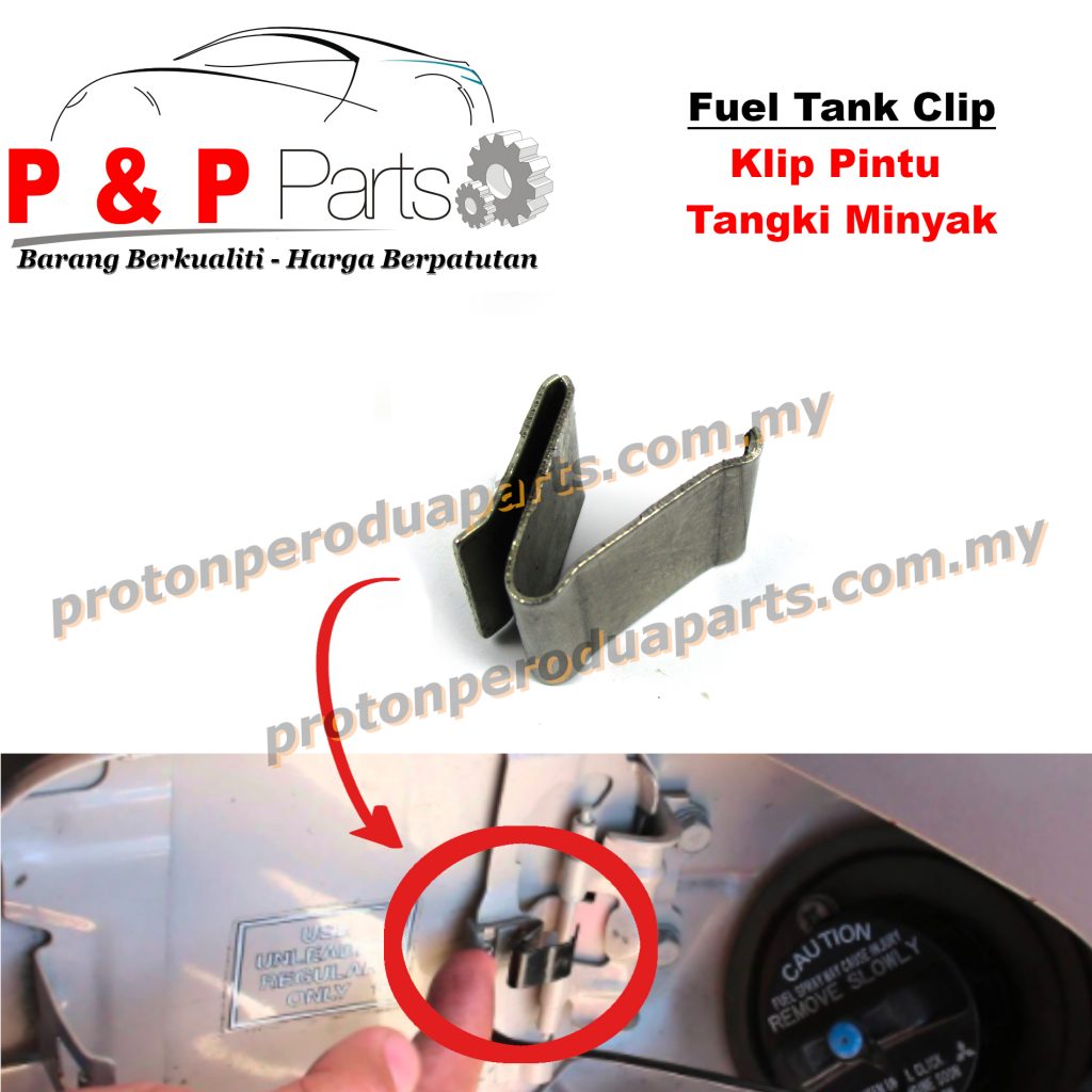 Fuel Tank Clip / Spring - Klip Pintu Tangki Minyak For Proton BLM FL ...